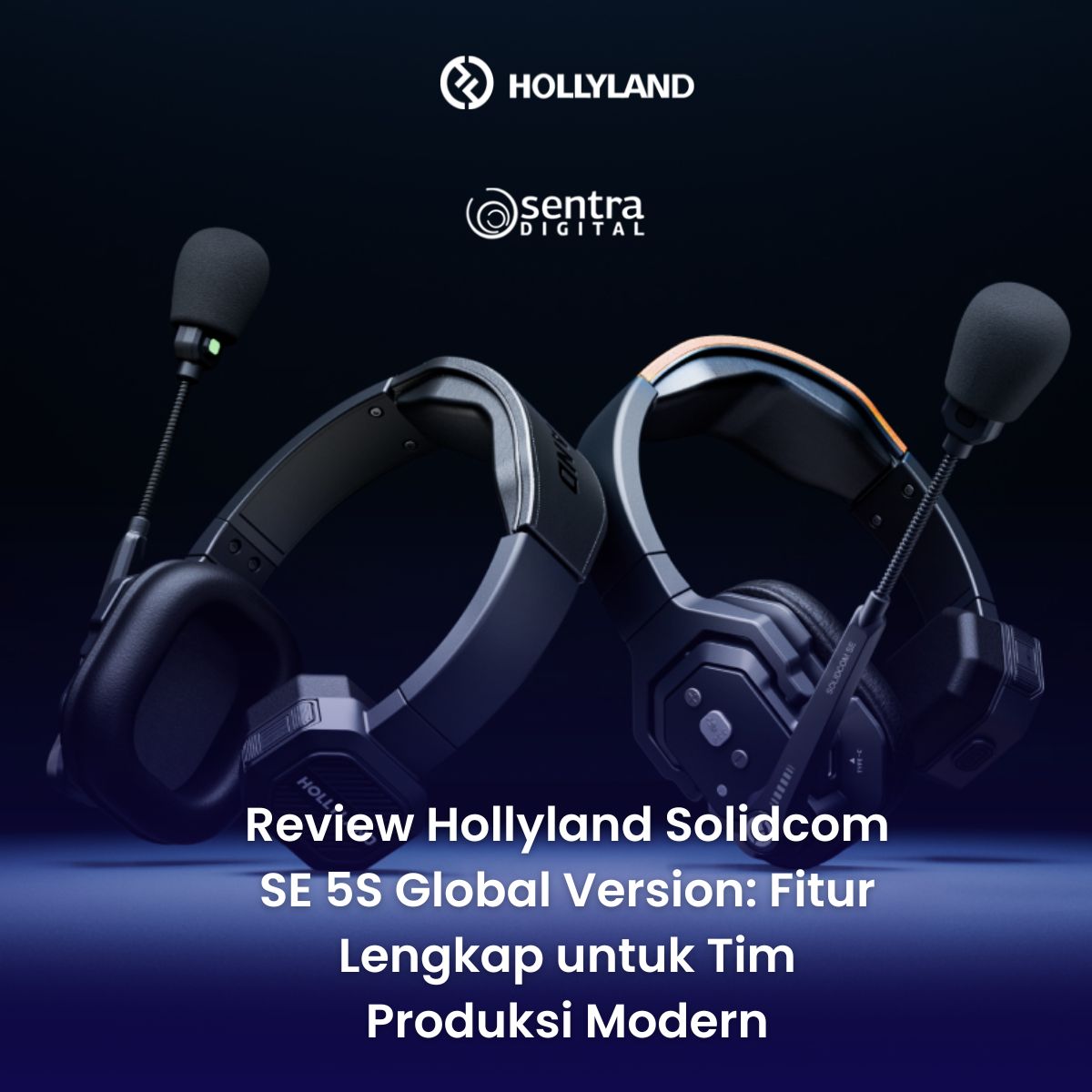 Review Hollyland Solidcom SE 5S Global Version: Fitur Lengkap Untuk Tim ...